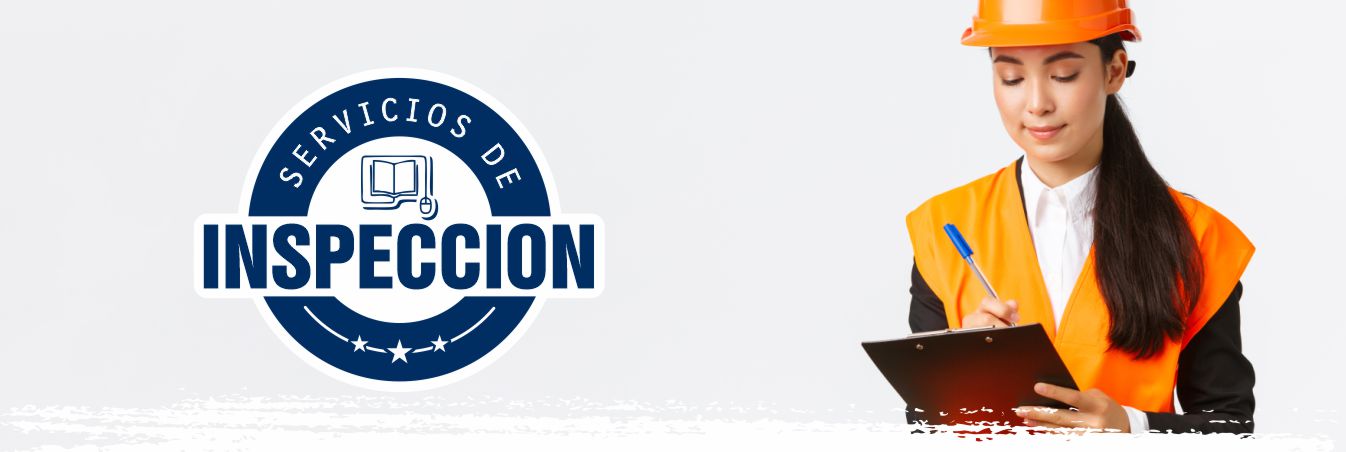 Servicios de Inspección - Organismo Evaluador de la Conformidad